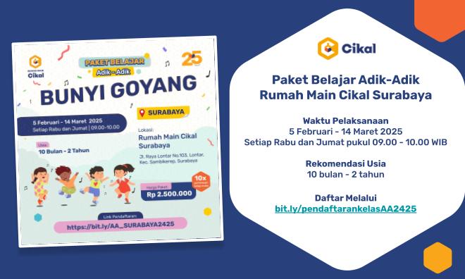 Paket Adik-Adik Rumah Main Cikal Surabaya (Februari - Maret 2025)